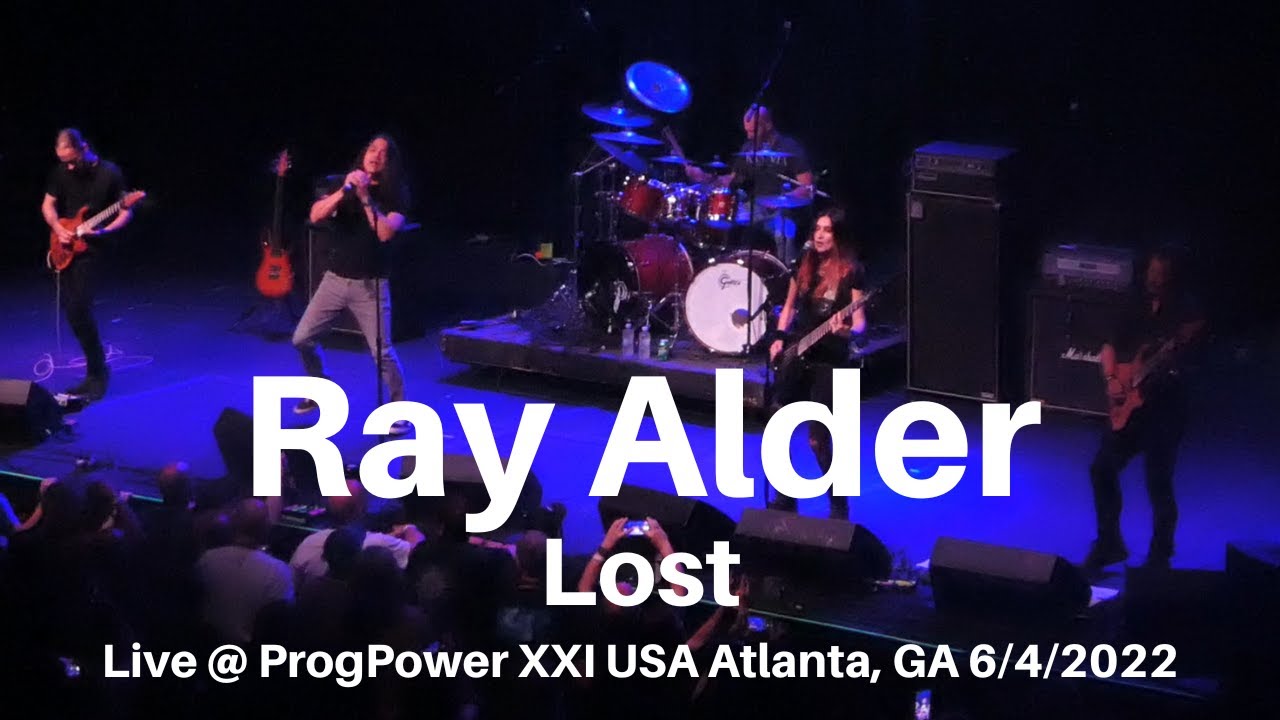 Ray Alder - Lost LIVE @ ProgPower USA XXI Center Stage Atlanta GA 6/4 ...