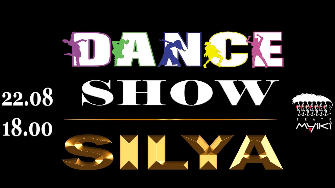 Dance Show SILYA 22.08.2025 - YouTube