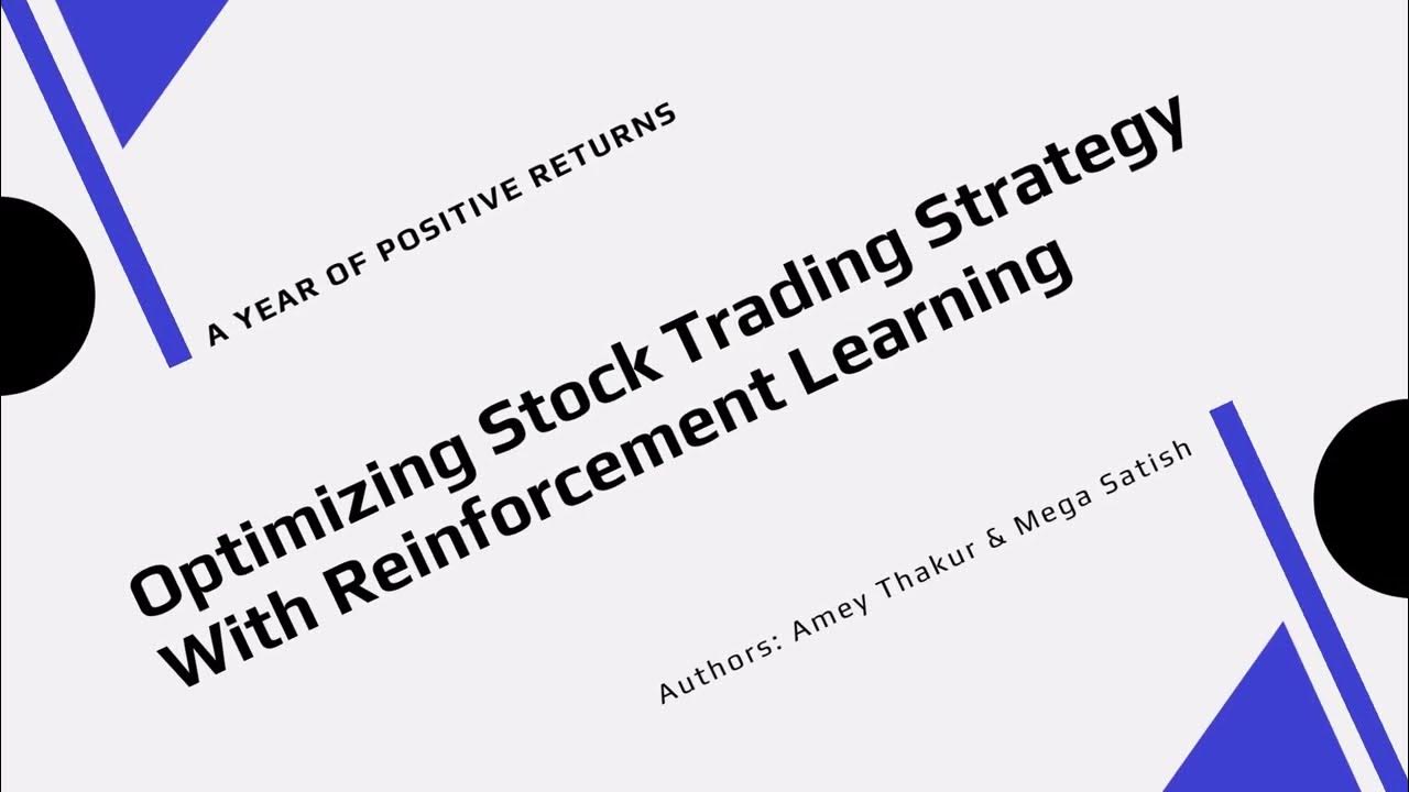 OPTIMIZING STOCK TRADING STRATEGY WITH REINFORCEMENT LEARNING - YouTube