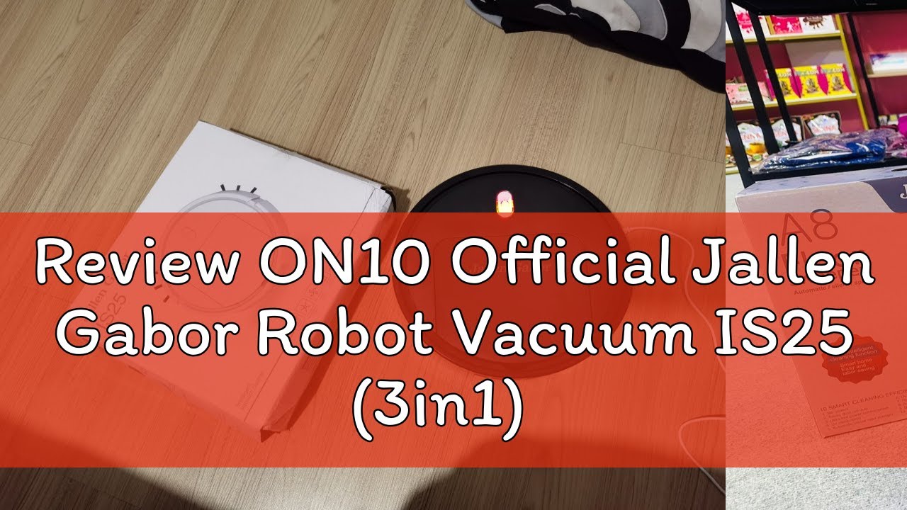 Review ON10 Official Jallen Gabor Robot Vacuum IS25 (3in1) / IS25A ...