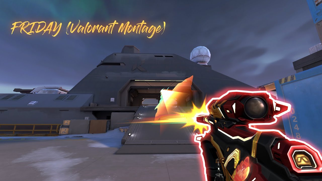 FRIDAY (Valorant Montage) - YouTube