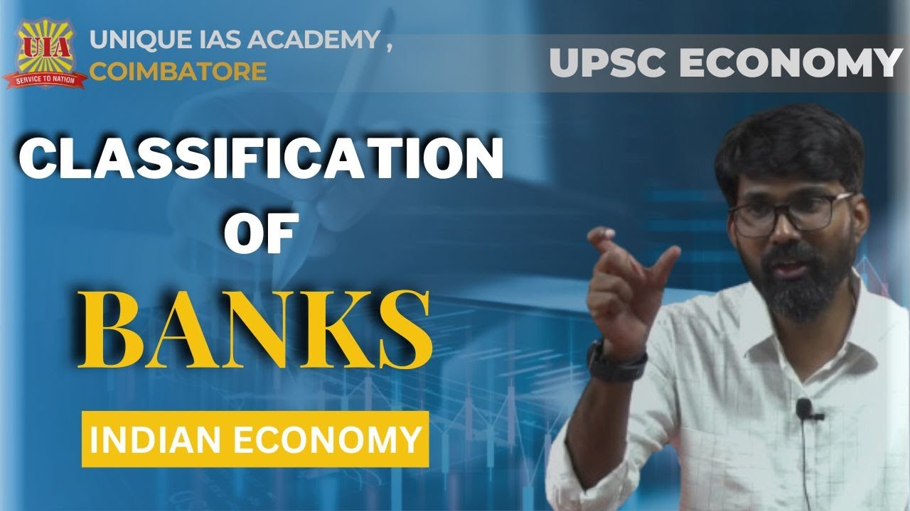 UPSC CLASS VIDEOS - CLASSIFICATION OF BANKS - UPSC ECONOMY - ( TNPSC ...