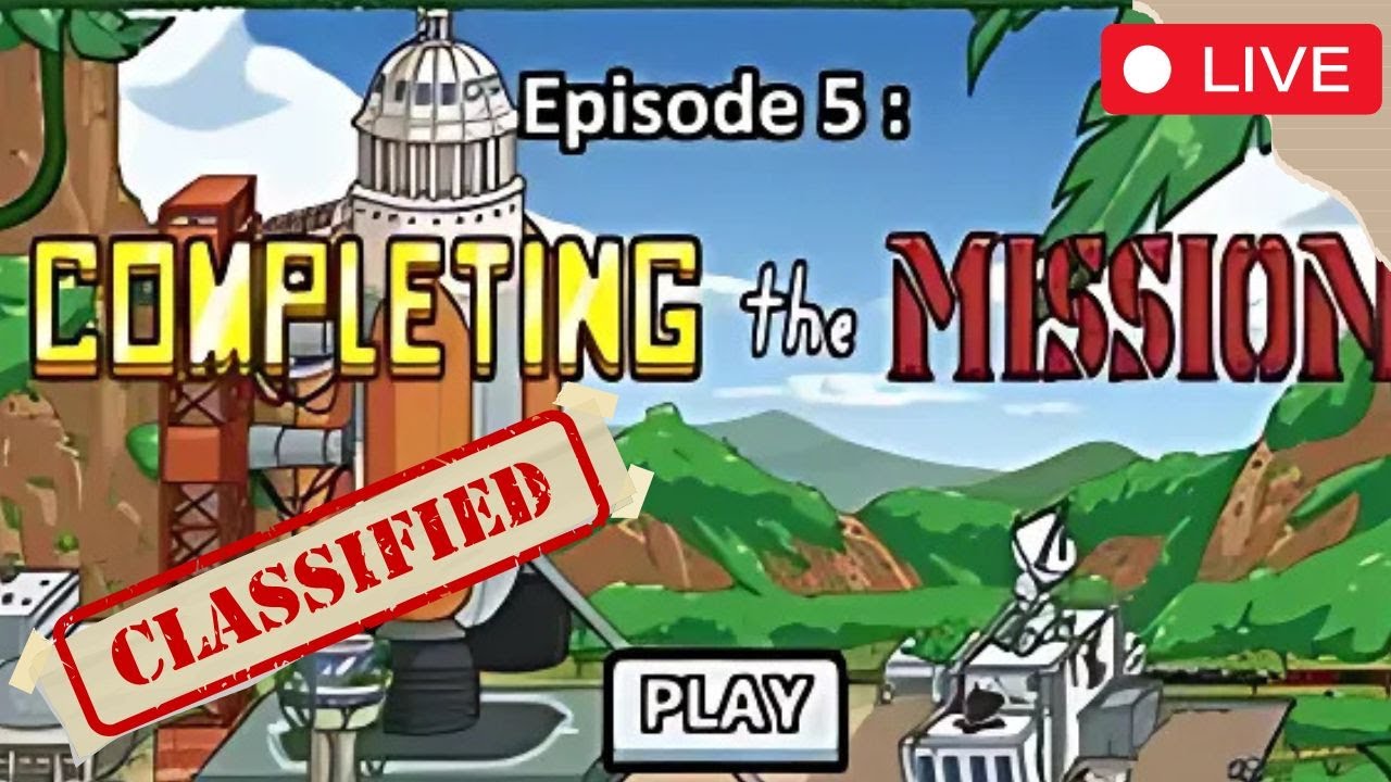 LIVE- The Final Chapter of Henry Stickmin: Completing the Mission - YouTube