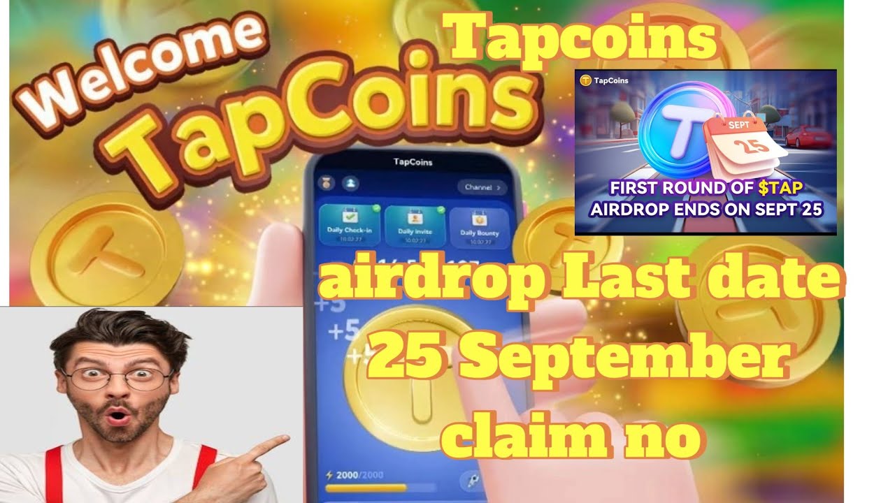 Tap Coin Update ! Tap Coin First Round Airdrop Ends on 25 september ...
