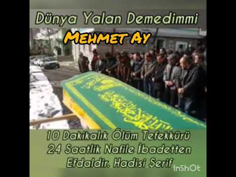 Dünya Yalan Demedimmi 🌹Mehmet Ay