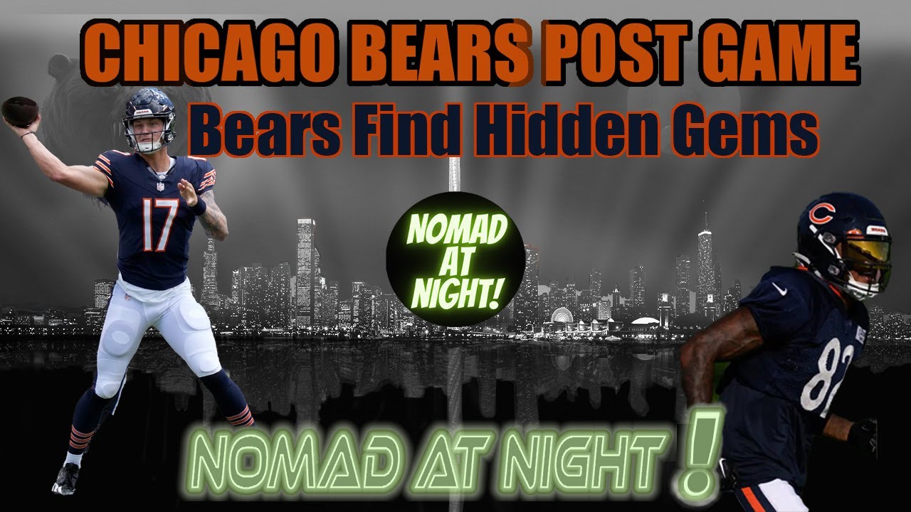 Nomad At Night - Live Post Game Analysis. Chicago Bears Vs ...