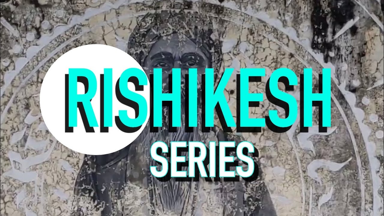 Rishikesh Series Cinematic Trailer - YouTube