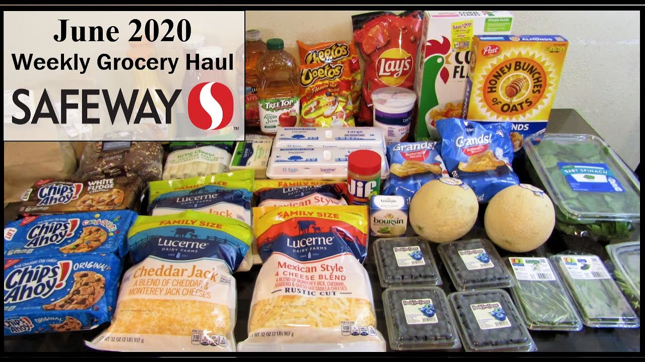 Safeway Weekly Grocery Haul - June 2020 - YouTube