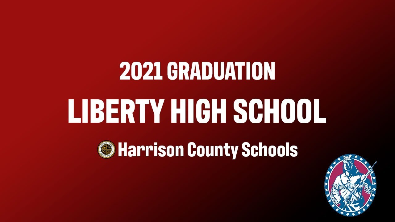 2021 Liberty High School Graduation - YouTube