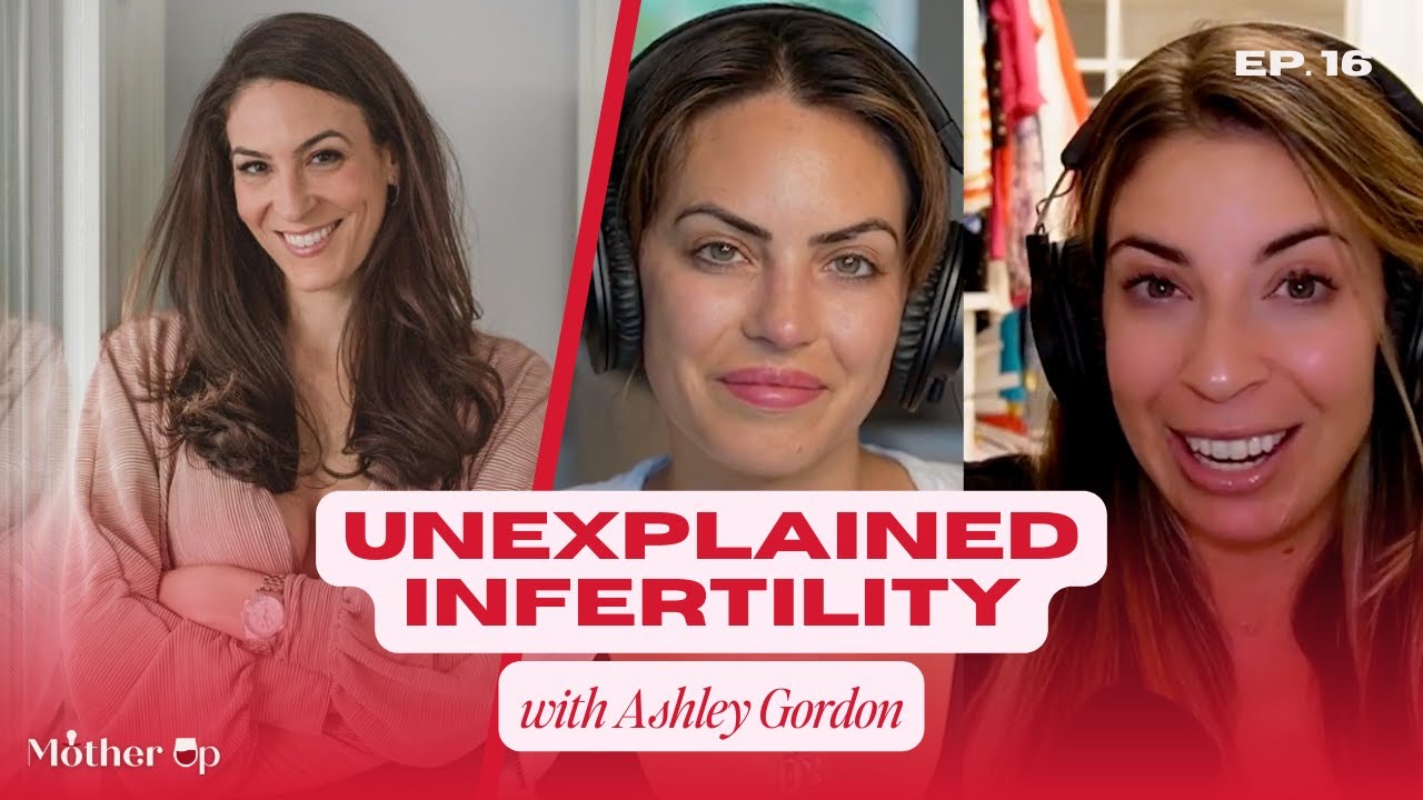 Ashley Gordon’s Path to Parenthood After Unexplained Infertility - YouTube