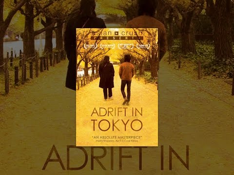 Adrift in Tokyo - YouTube