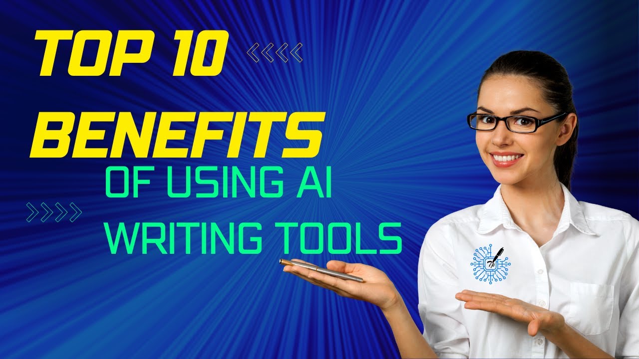 Top 10 Benefits of Using AI Writing Tools | Textper - YouTube