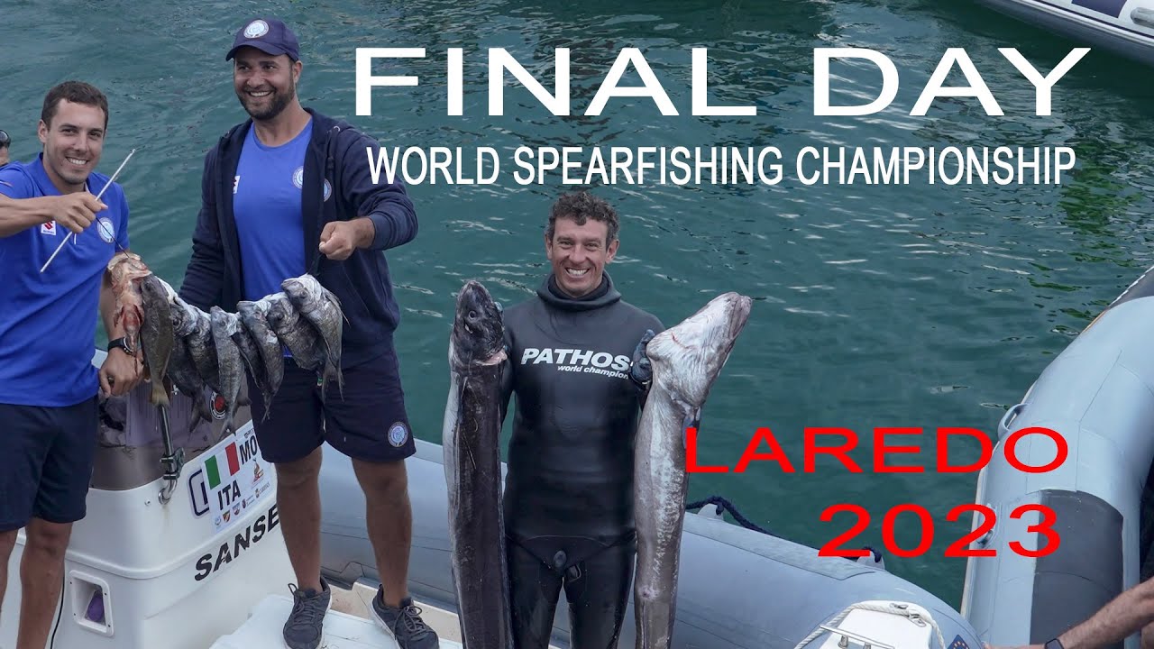 PATHOS WORLD SPEARFISHING CHAMPIONSHIP LAREDO 2023 - 𝘍𝘐𝘕𝘈𝘓 𝘋𝘈𝘠 𝘞𝘖𝘙𝘓𝘋 ...