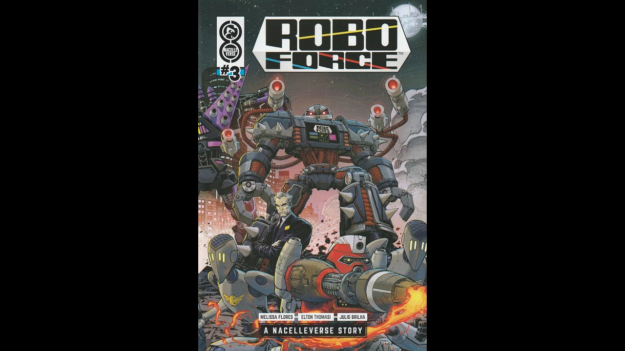 RoboForce -- Issue 3 (2024, Oni-Lion Forge) Comic Book Review - YouTube