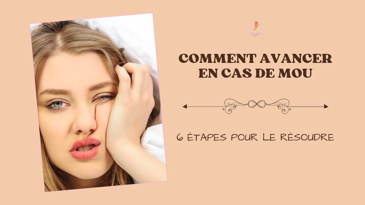 Comment avancer en cas de mou ? - YouTube