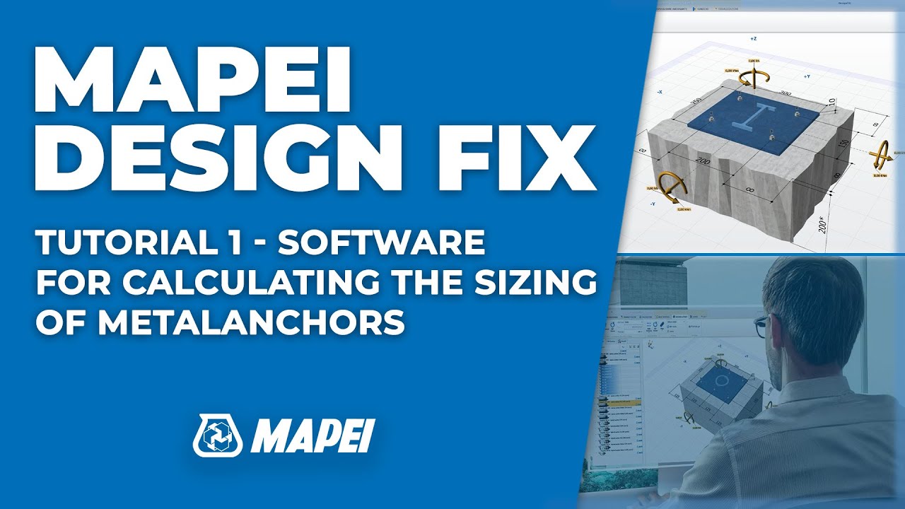 Mapei Design Fix Tutorial | Dimensionamento ancoraggi metallici e barre d’armatura post ...
