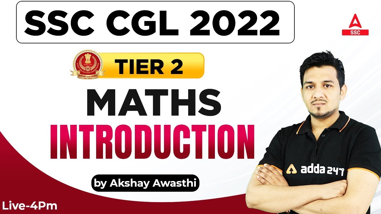 SSC CGL Tier 2 | SSC CGL Mains Maths by Akshay Awasthi | Syllabus ...