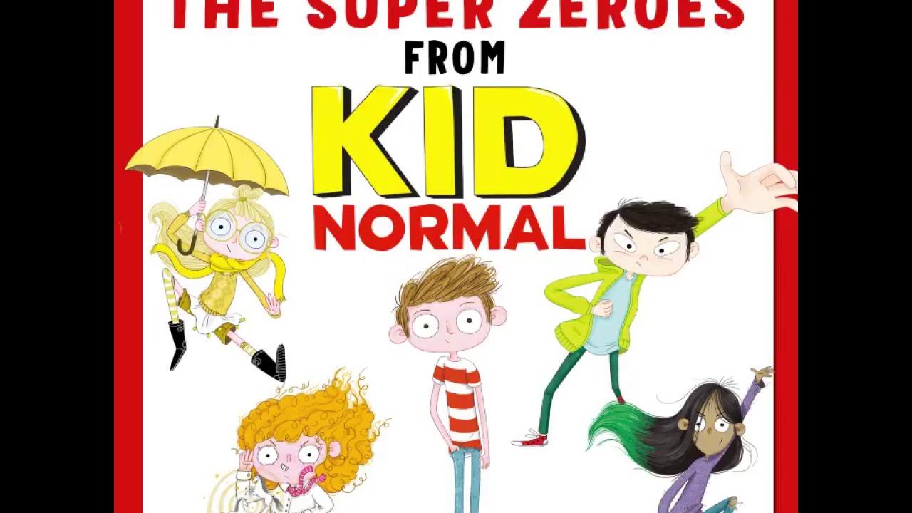 Dress up as the characters from KID NORMAL (by Greg James and Chris ...