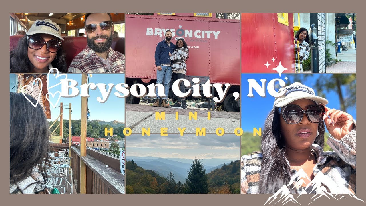 A fun visit to Bryson City North Carolina | Mountain Town Mini Moon ...
