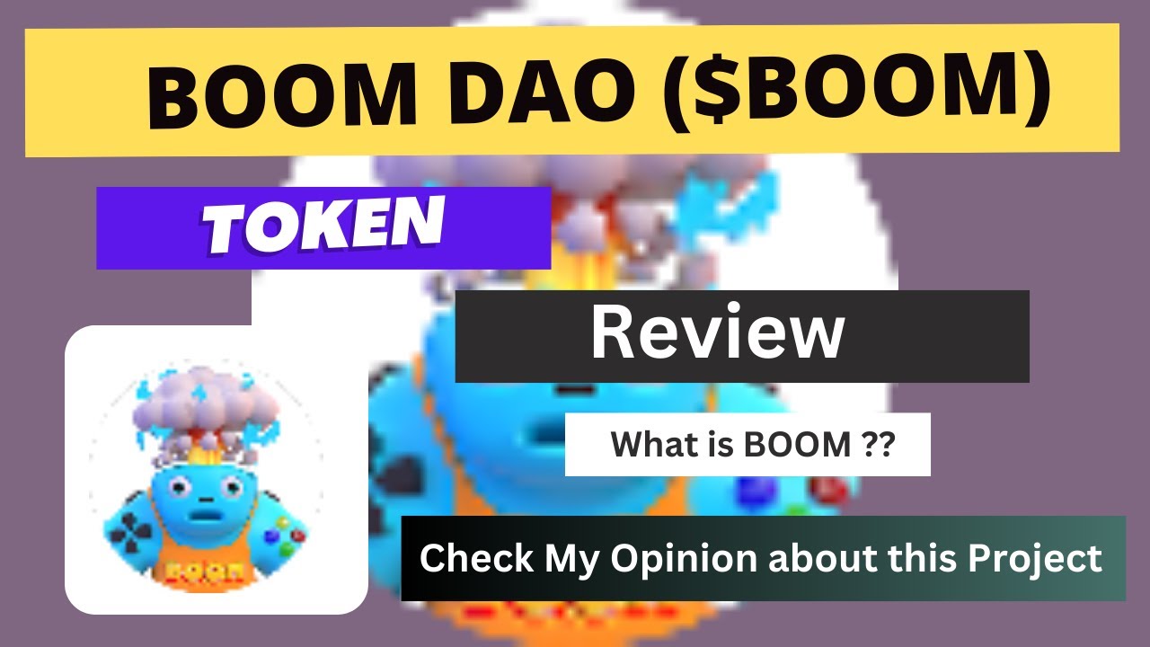 What is BOOM DAO (BOOM) Coin | Review About BOOM Token - YouTube