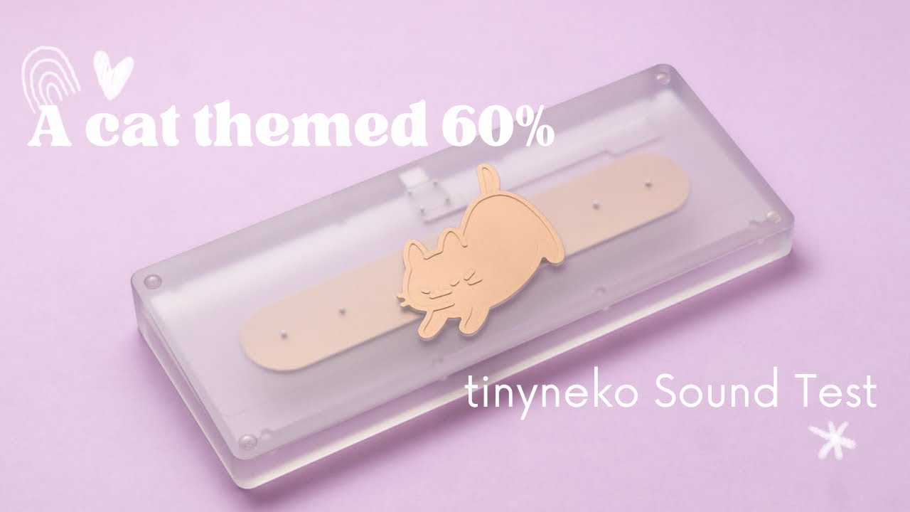 A cat themed CUSTOM KEYBOARD? tinyneko Sound Test - YouTube