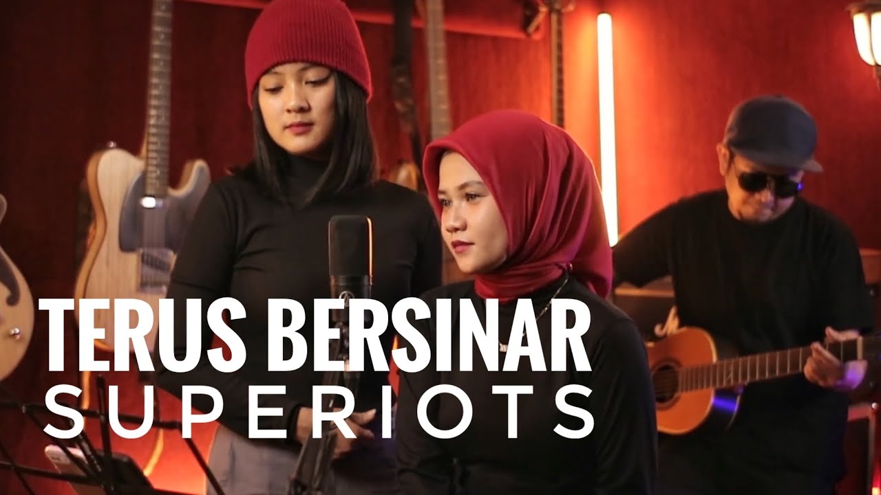 Superiots - ‘Terus Bersinar’ Manda Rose & Maulin #superiots #cover # ...