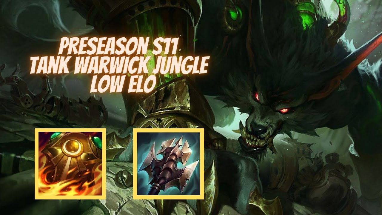 Preseason S11 Tank Warwick Low Elo - YouTube