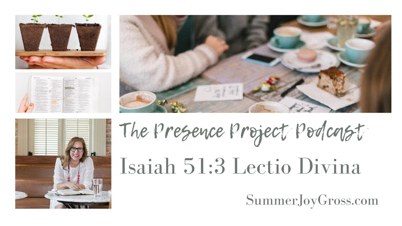 Isaiah 51:3 Slow Word Lectio Divina - YouTube