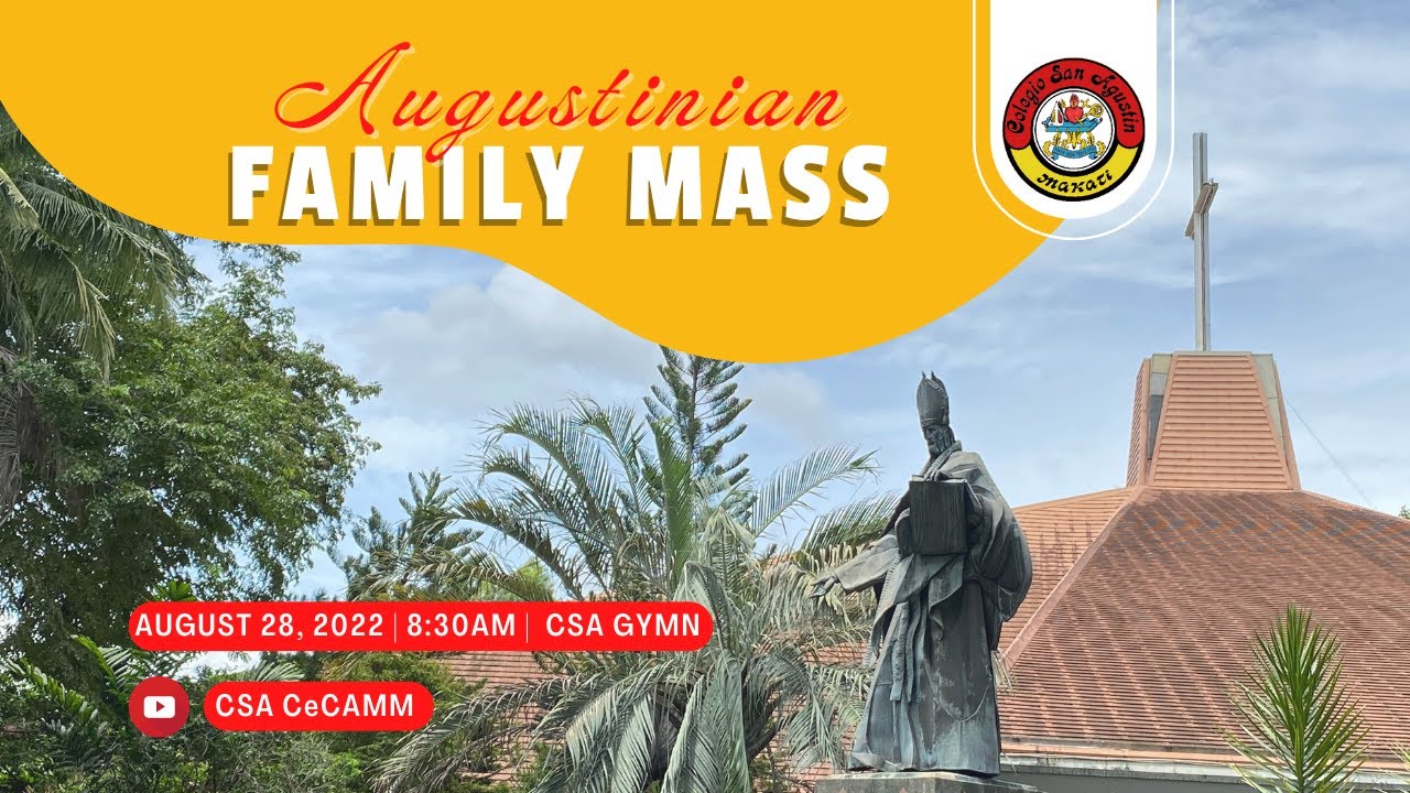 AUGUSTINIAN FAMILY MASS | FIESTA AUGUSTINIANA 2022 - YouTube
