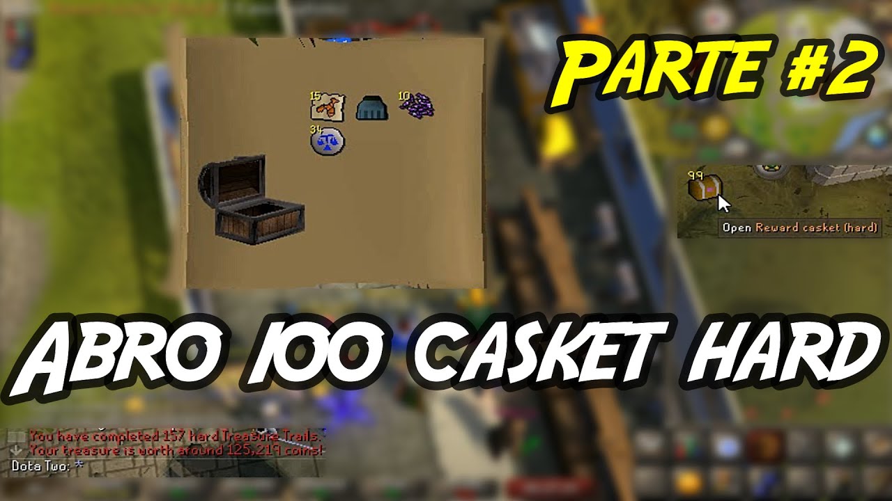 #19 Evento Hard Clue Scroll Caskets: Abriendo 100 casket PARTE#2 y ...