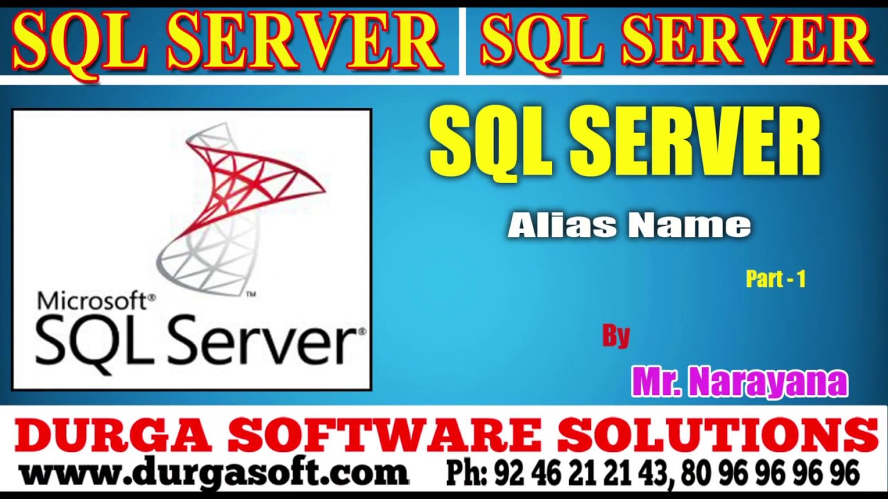 Sql Server Tutorial Onlinetraining Alias Name Part 1 By Narayana Youtube