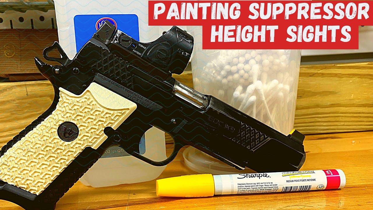 Painting Suppressor Height Sights - YouTube