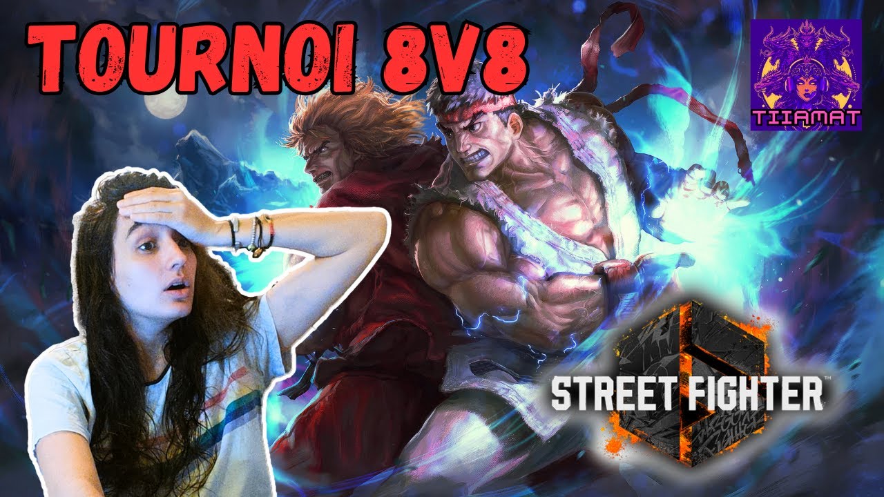 TOURNOI 8v8 entre streamers !! - Street fighter 6 - YouTube