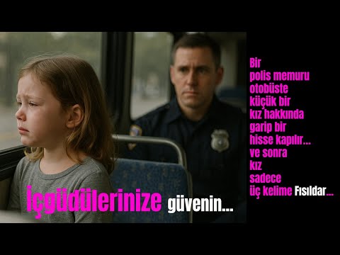KİM BU KIZ? Polis otobüste bir kızdan şüphelenir… Üç kelime fısıldar, her şey değişir.