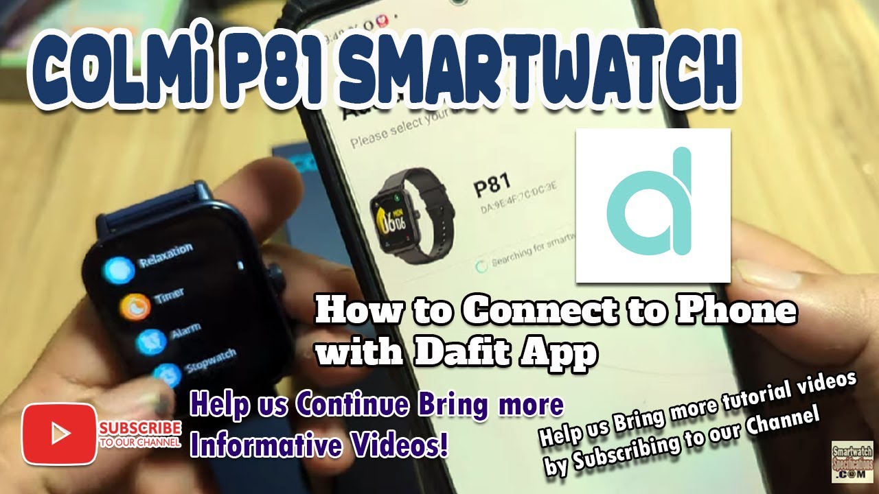 P81 Smartwatch - How to Connect to Phone with Dafit App on Android ...