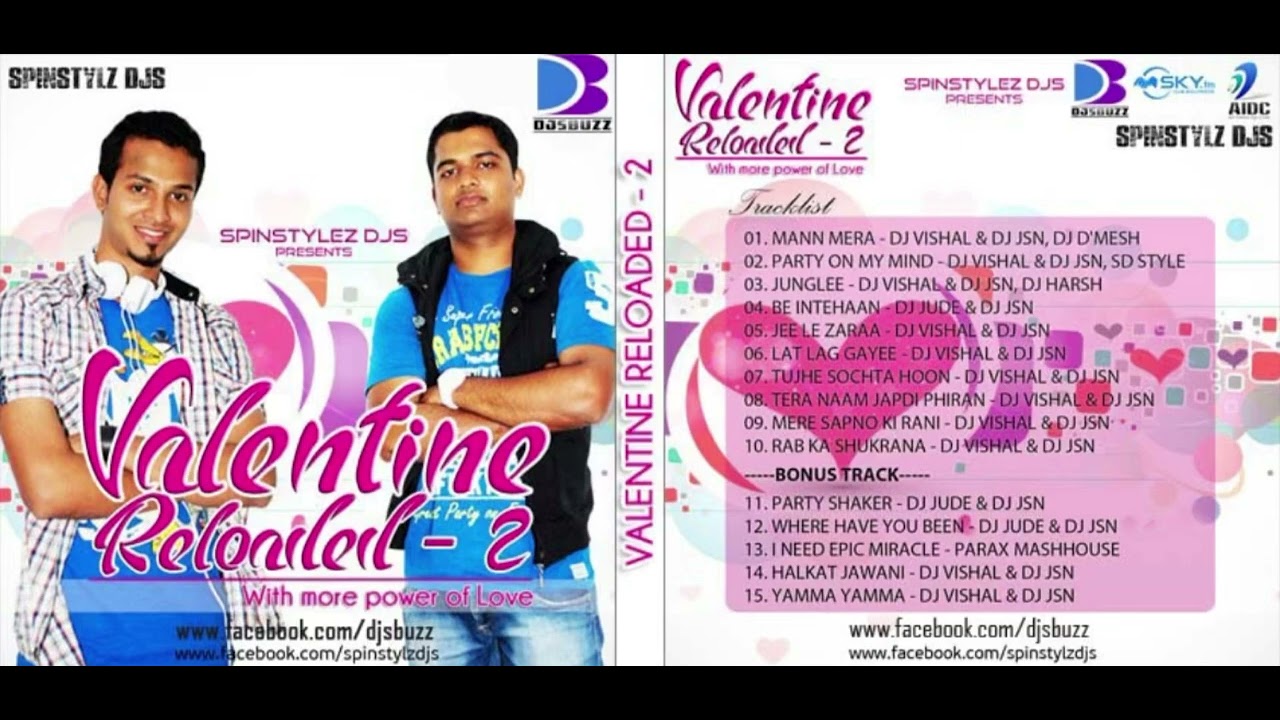 VALENTINE RELOADED VOL-2 | NONSTOP MIX | DJ VISHAL & DJ JSN | - YouTube