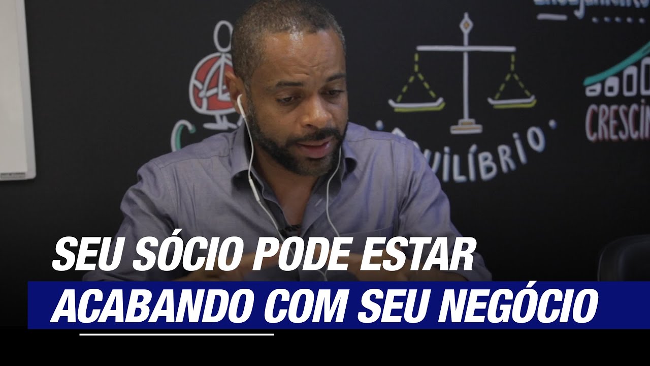Seu SÓcio Pode Estar Acabando Com O Seu NegÓcio Marcelo Germano Youtube
