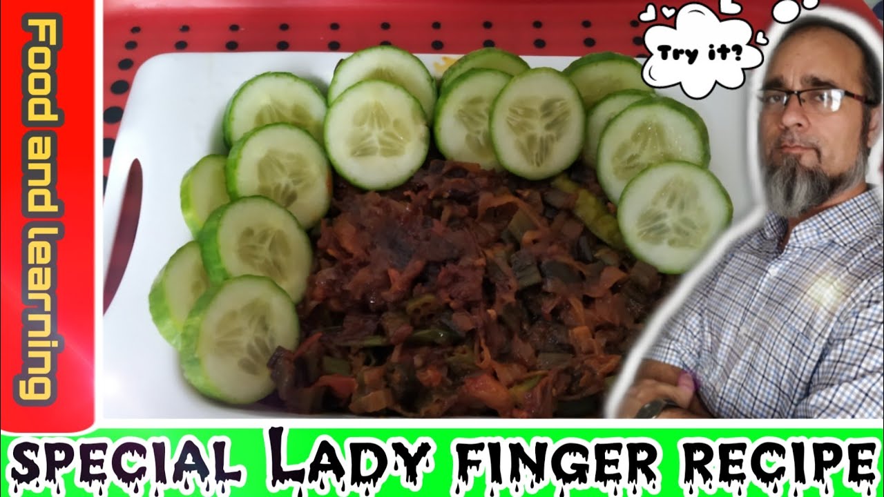 Cooking lady finger: special recipe - YouTube