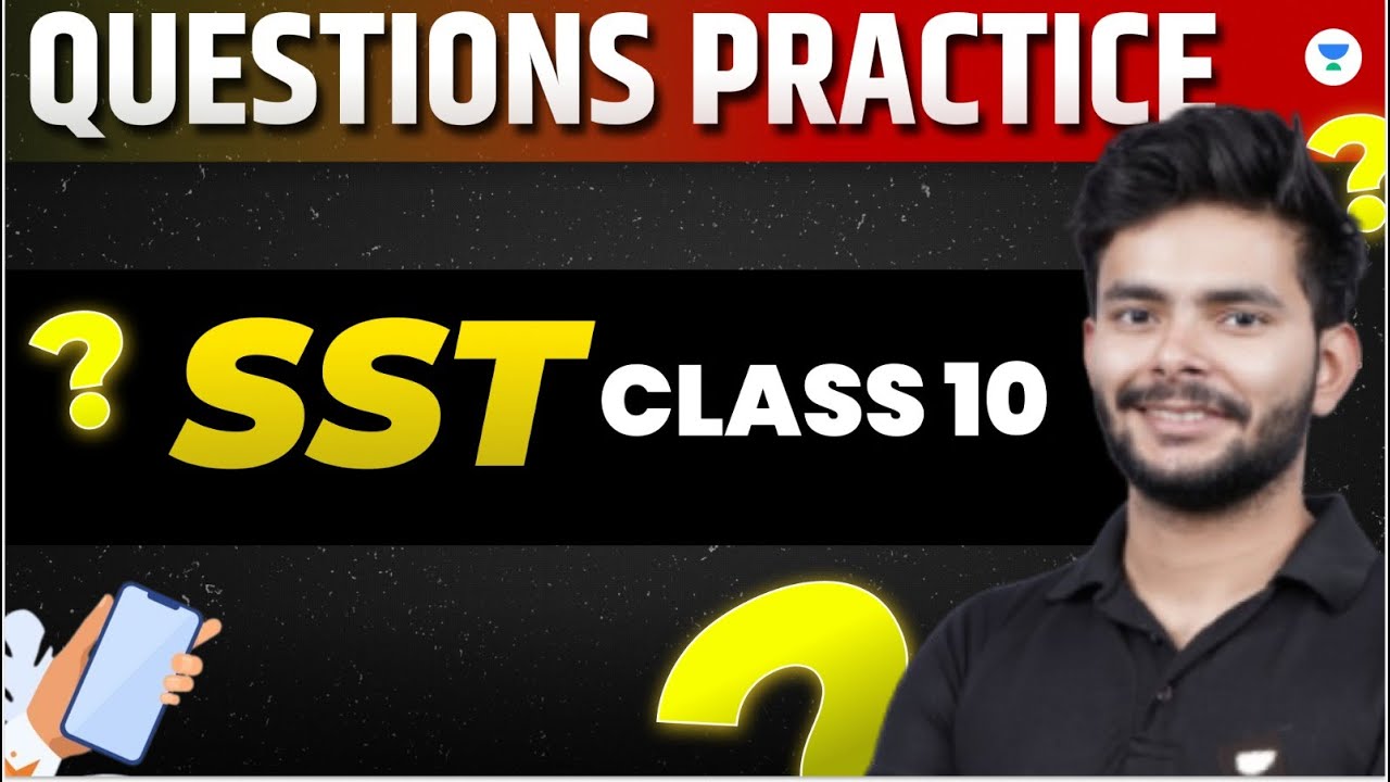 Class 10 SST || Most Important Questions || Rapid Revision || Questions ...