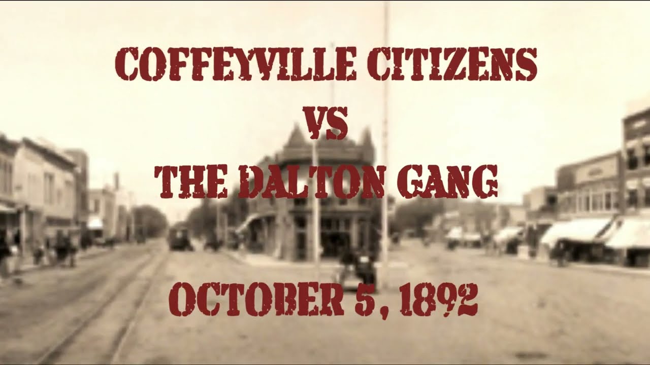 Coffeyville Citizens vs The Dalton Gang 1892 - YouTube
