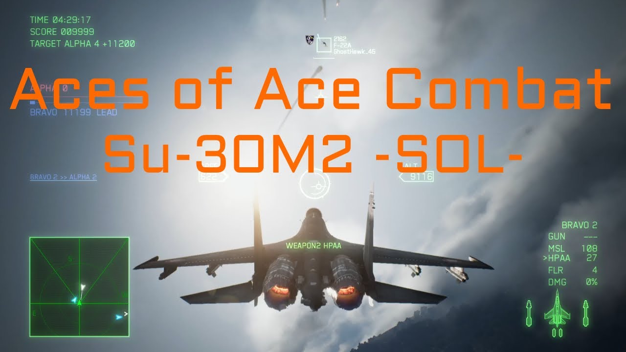 Aces of Ace Combat Ep.76: Su-30M2 -SOL- | Ace Combat 7 Multiplayer ...