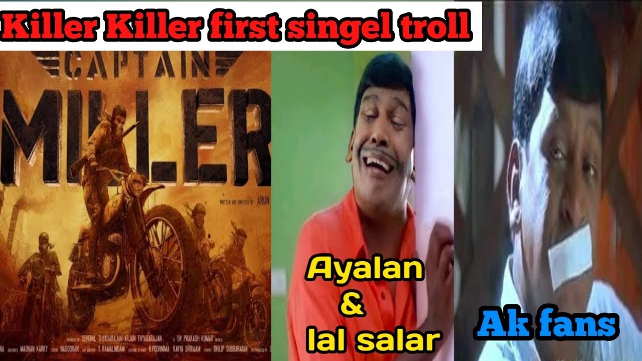 captain Miller first single troll 💥|killer killer song🔥#trending #viral ...