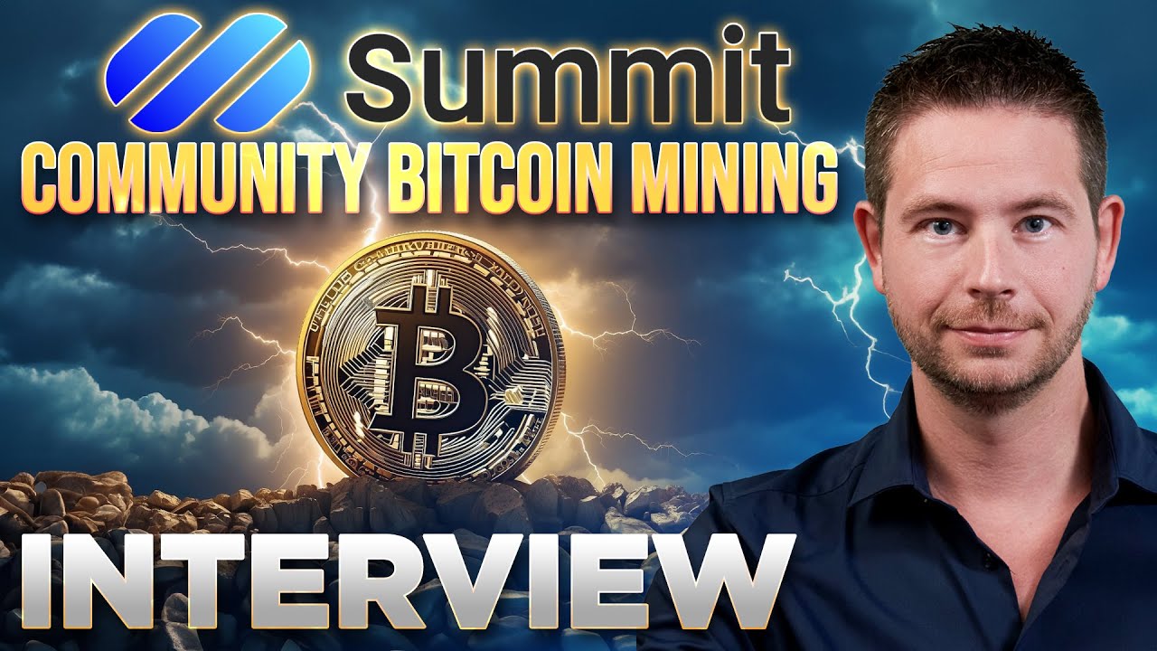 Community Bitcoin Mining | Summit Mining CEO Interview - YouTube