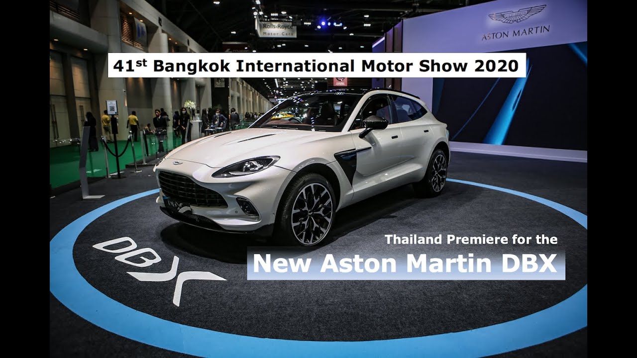Bangkok Motor Show 2020: New Aston Martin DBX - YouTube