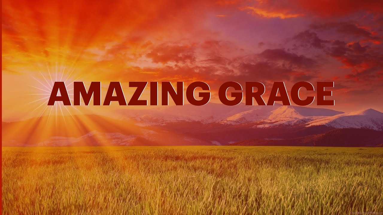 Amazing Grace - YouTube