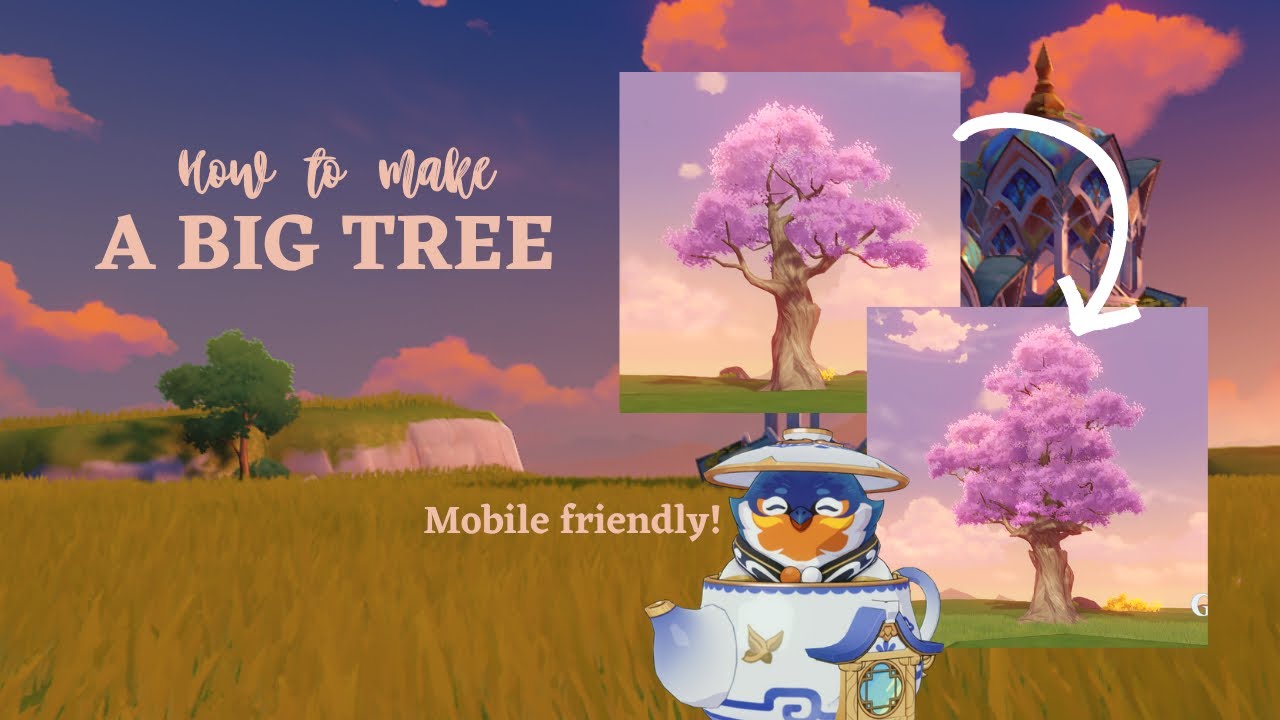 How to make : a big tree || Serenitea Pot - Genshin Impact - YouTube