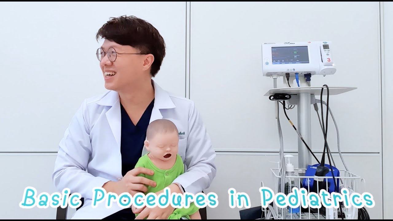 Basic Pediatric Procedure - YouTube