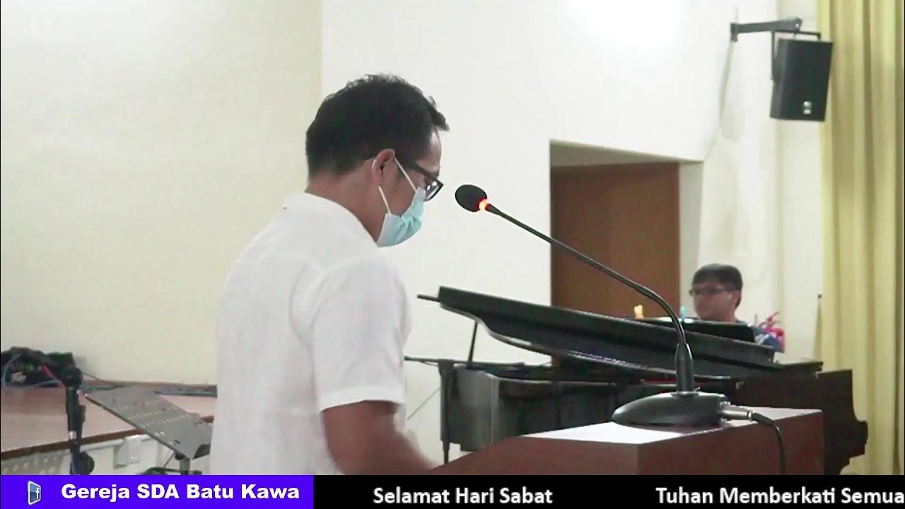 Kebaktian Pembukaan Sabat Gereja SDA Batu Kawa 11.08.2023 - YouTube
