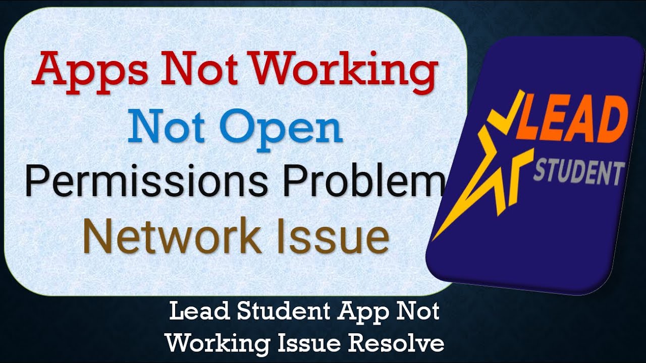 How To Fix Lead Student App not working | Not Open | Space Issue | Network & Permissions Issue ...