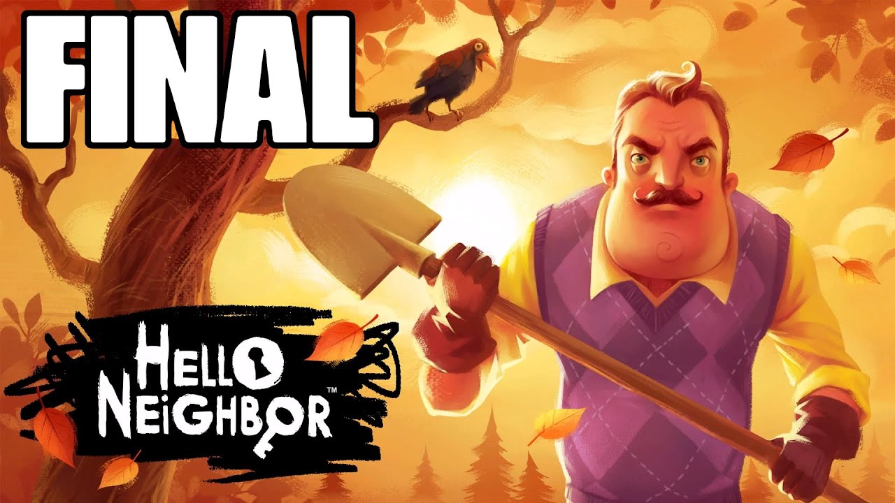 EL GRAN FINAL | Hello Neighbor | Ep. 17 | Gameplay en ESPAÑOL - YouTube